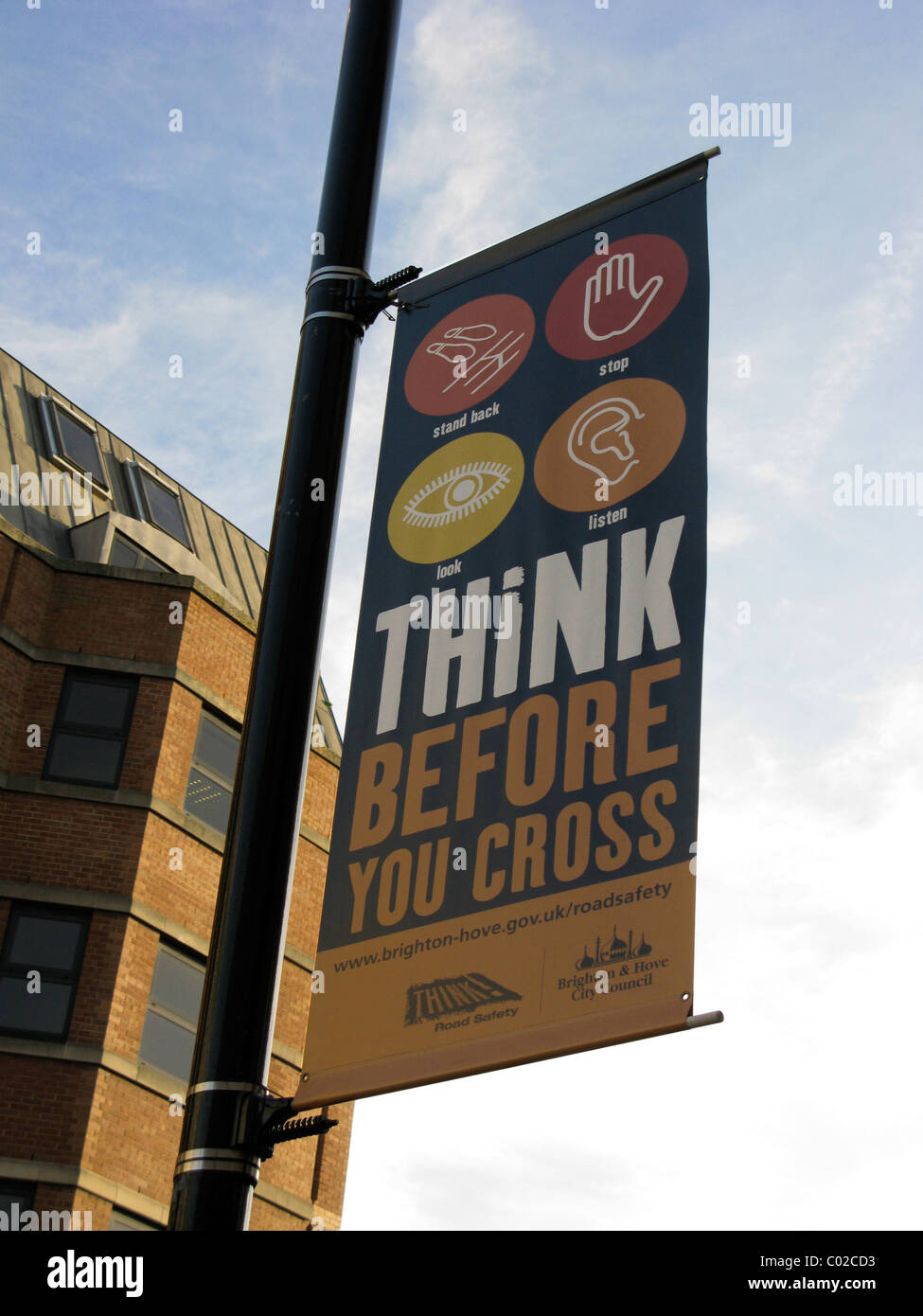 ''Think before you cross'' road safety sign in Brighton & Hove East ...