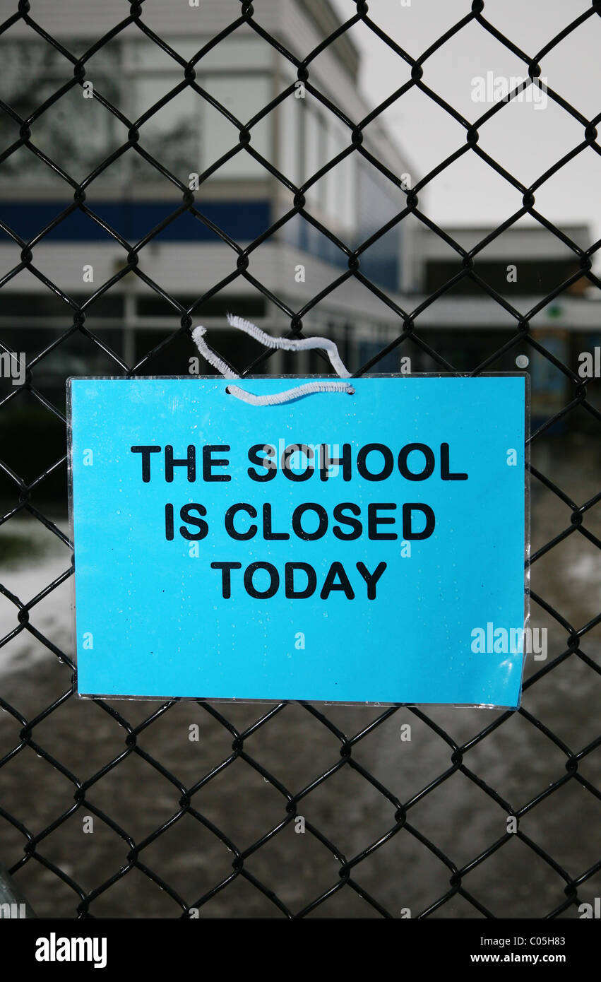 A sign reading The School is Closed Today Stock Photo - Alamy