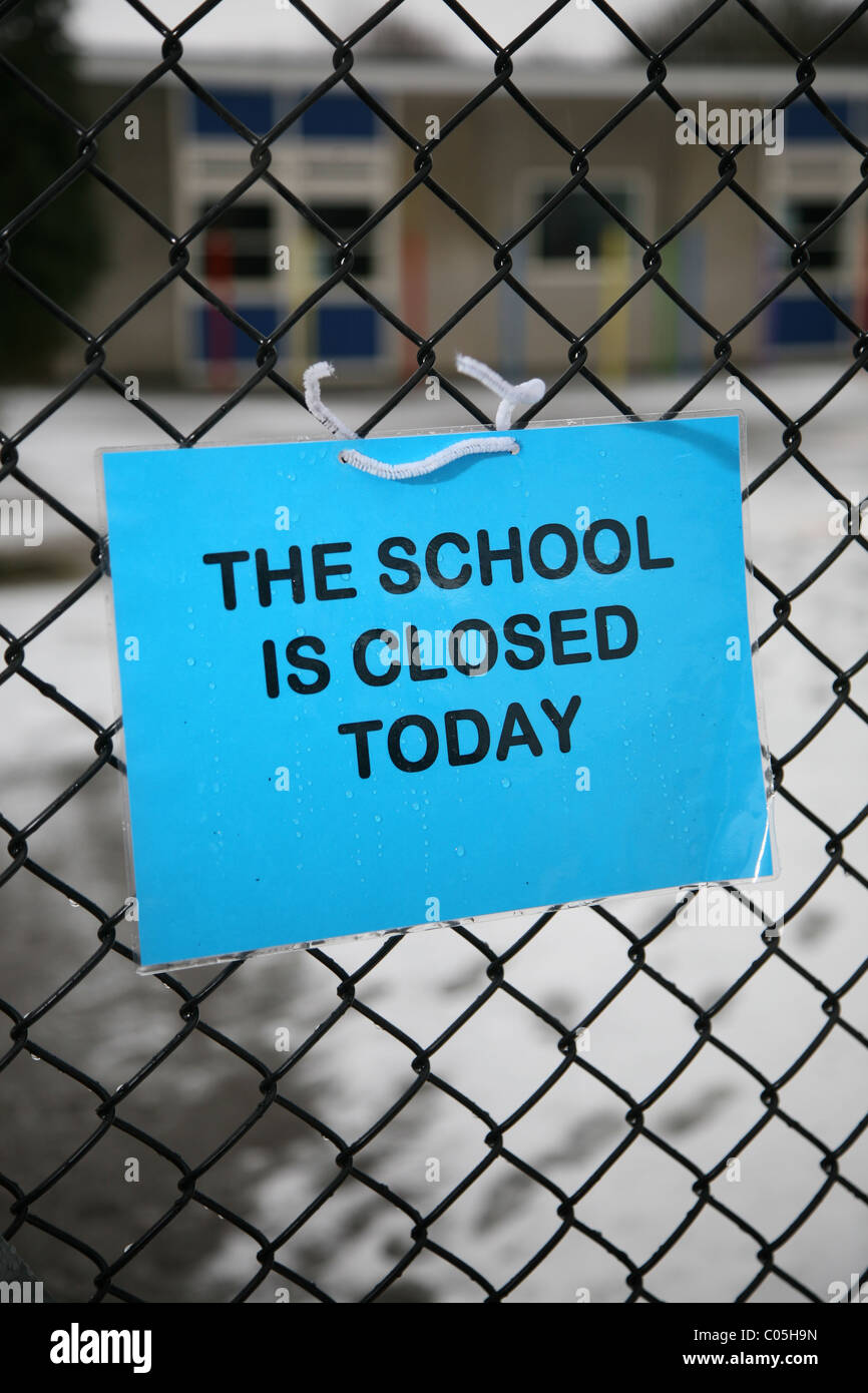 A sign reading The School is Closed Today Stock Photo - Alamy