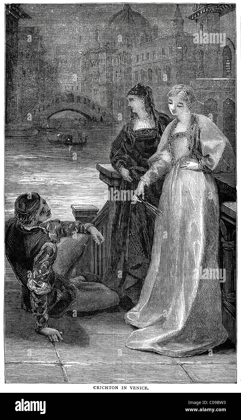 James Crichton, known as the Admirable Crichton 19 Aug 1560 to 3 ...