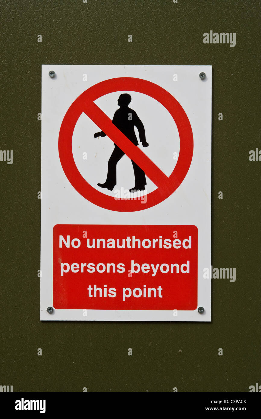 16 5 2011 no unauthorised persons point hi-res stock photography and ...