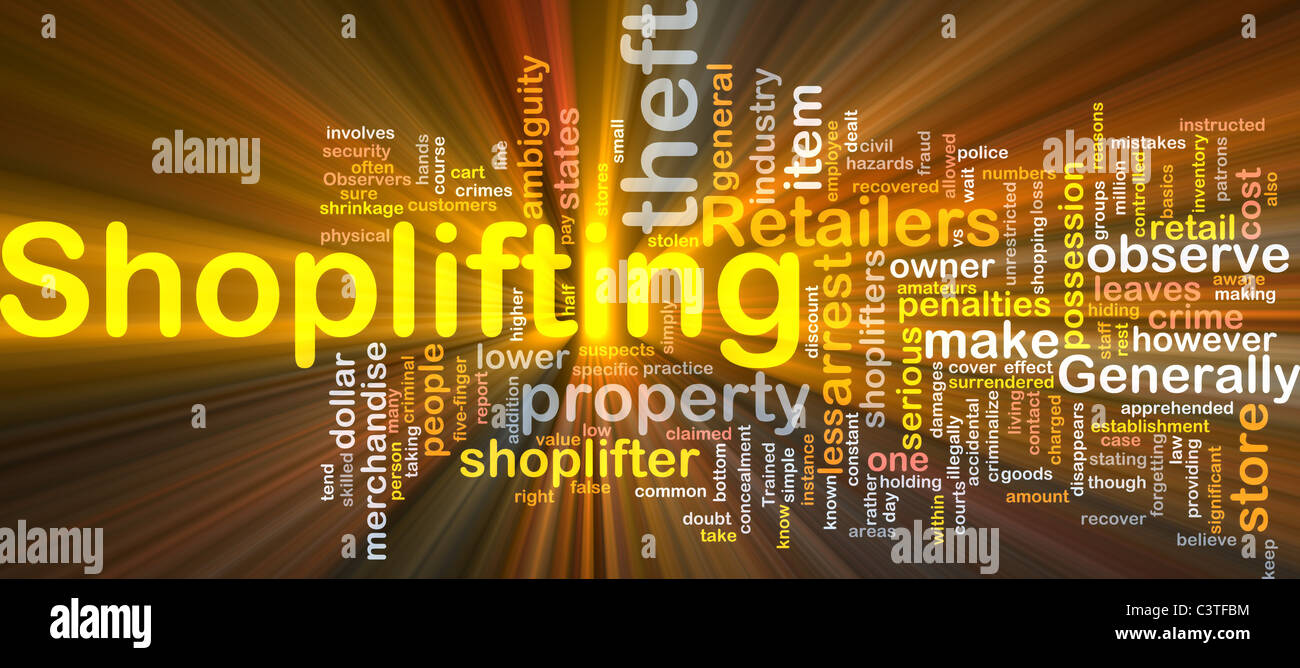Background concept wordcloud illustration of shoplifting glowing light ...
