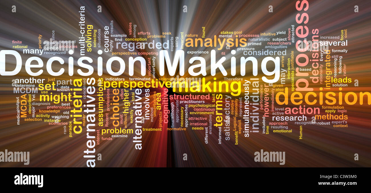 Background concept wordcloud illustration of decision making glowing ...