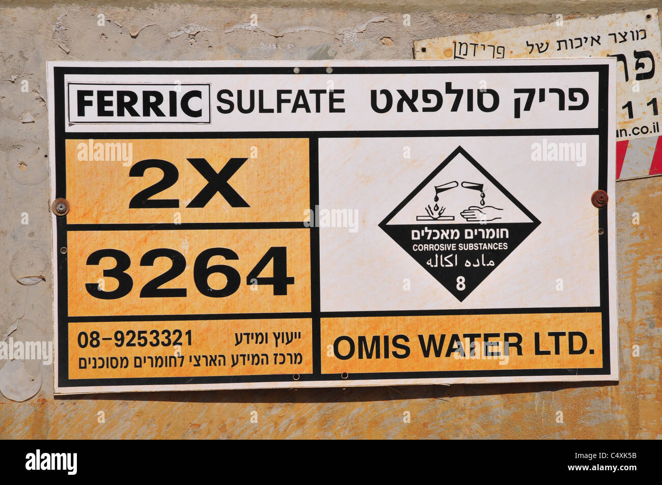 Ferric Sulfate corrosive substance warning sign Photographed in Hadera ...