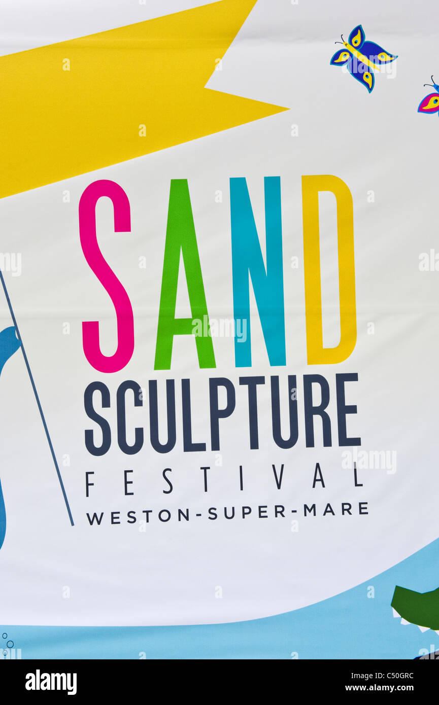 Signage for SAND SCULPTURE FESTIVAL on the seafront at Weston Super ...