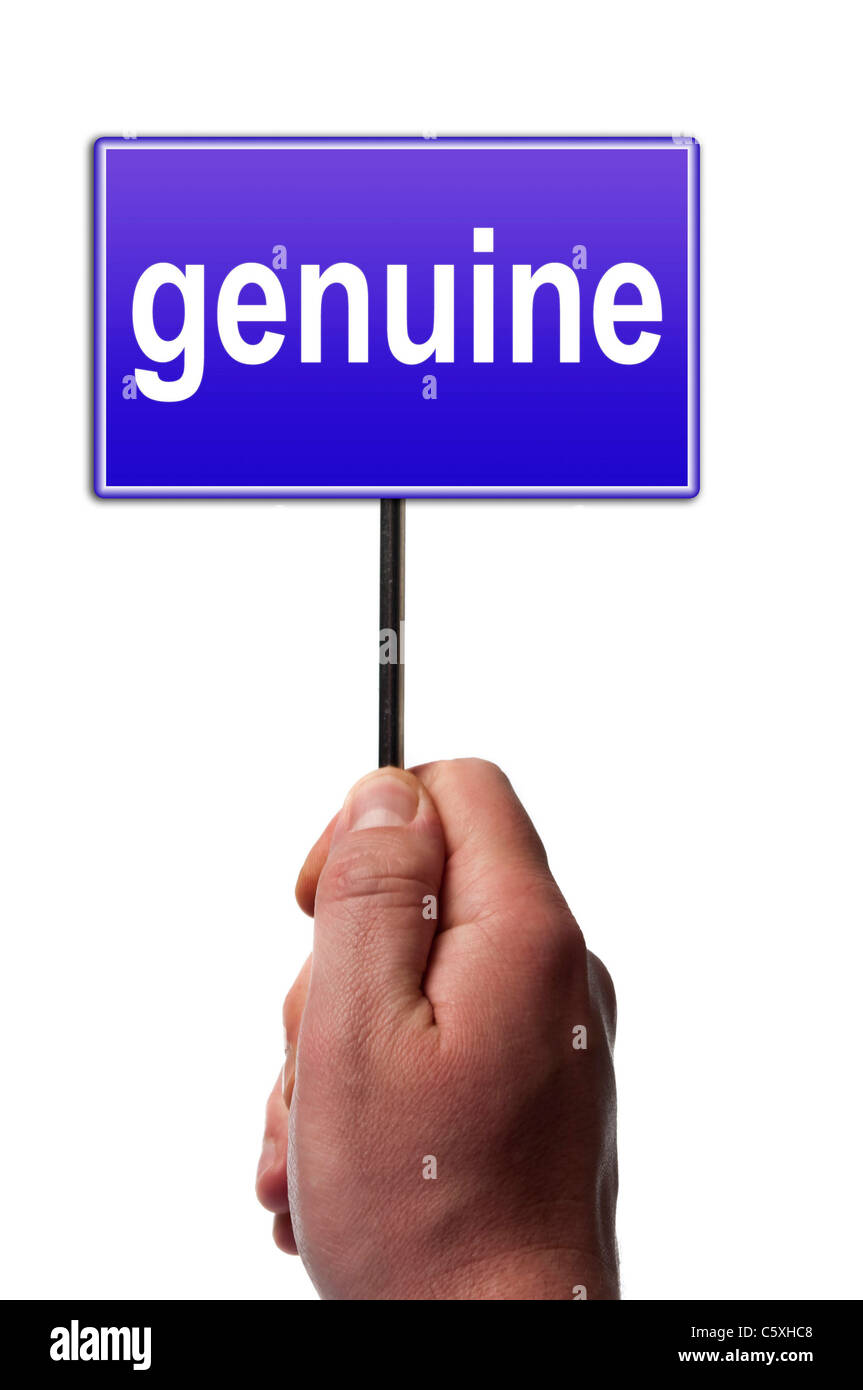 Be genuine sign board hi-res stock photography and images - Alamy