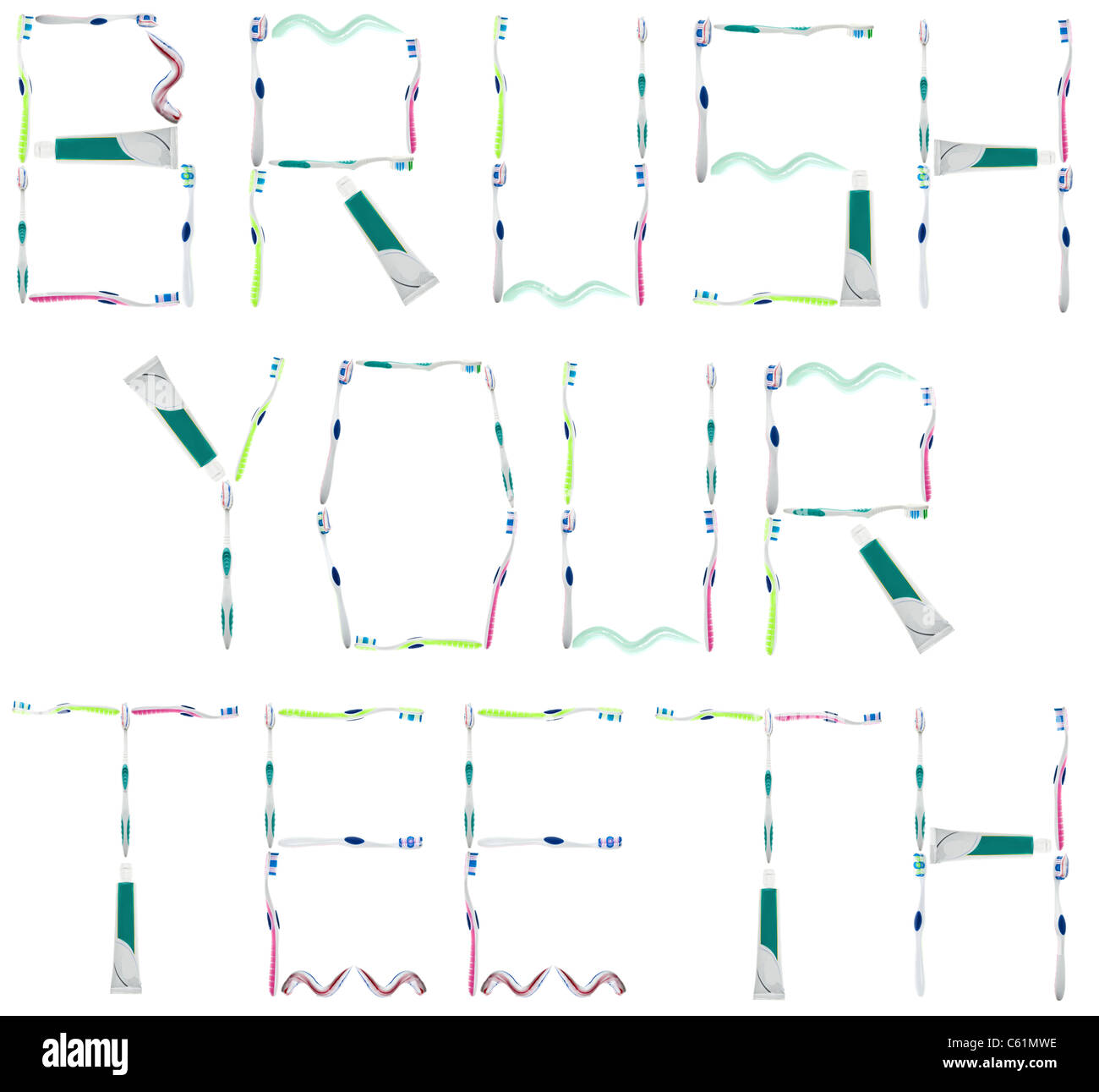 Brush your teeth words made of toothbrushes and toothpaste Stock Photo ...