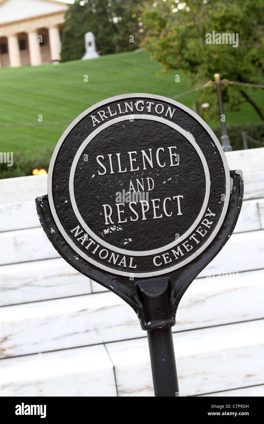 Respect Sign, JFK Gravesite, Arlington National Cemetery, Washington DC ...
