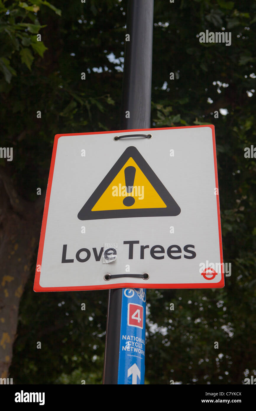 A 'Low Trees' warning sign to buses has been changed to 'Love Trees ...