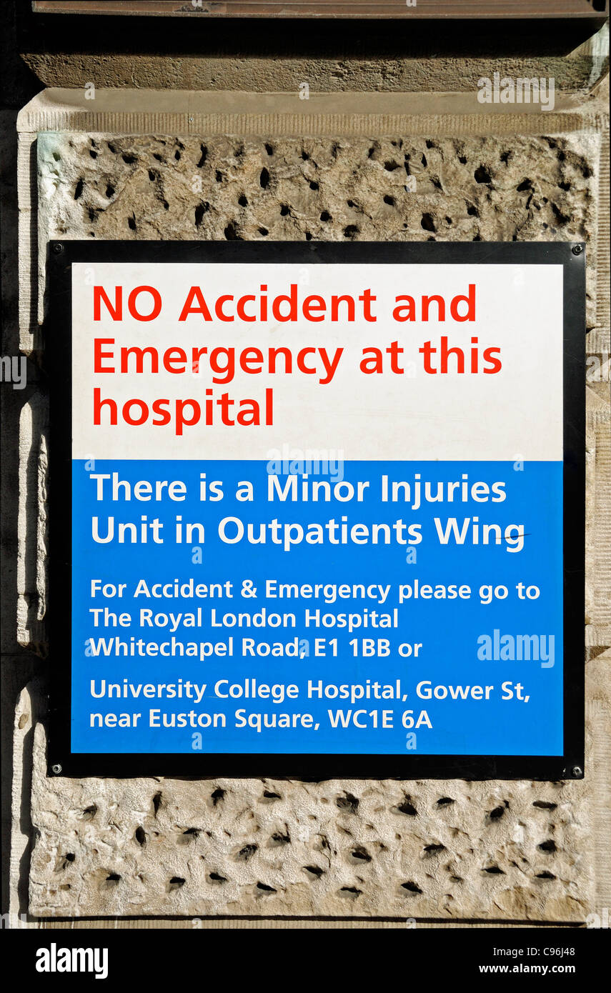 Sign saying No Accident and Emergency at this Hospital, St Bartholomew ...