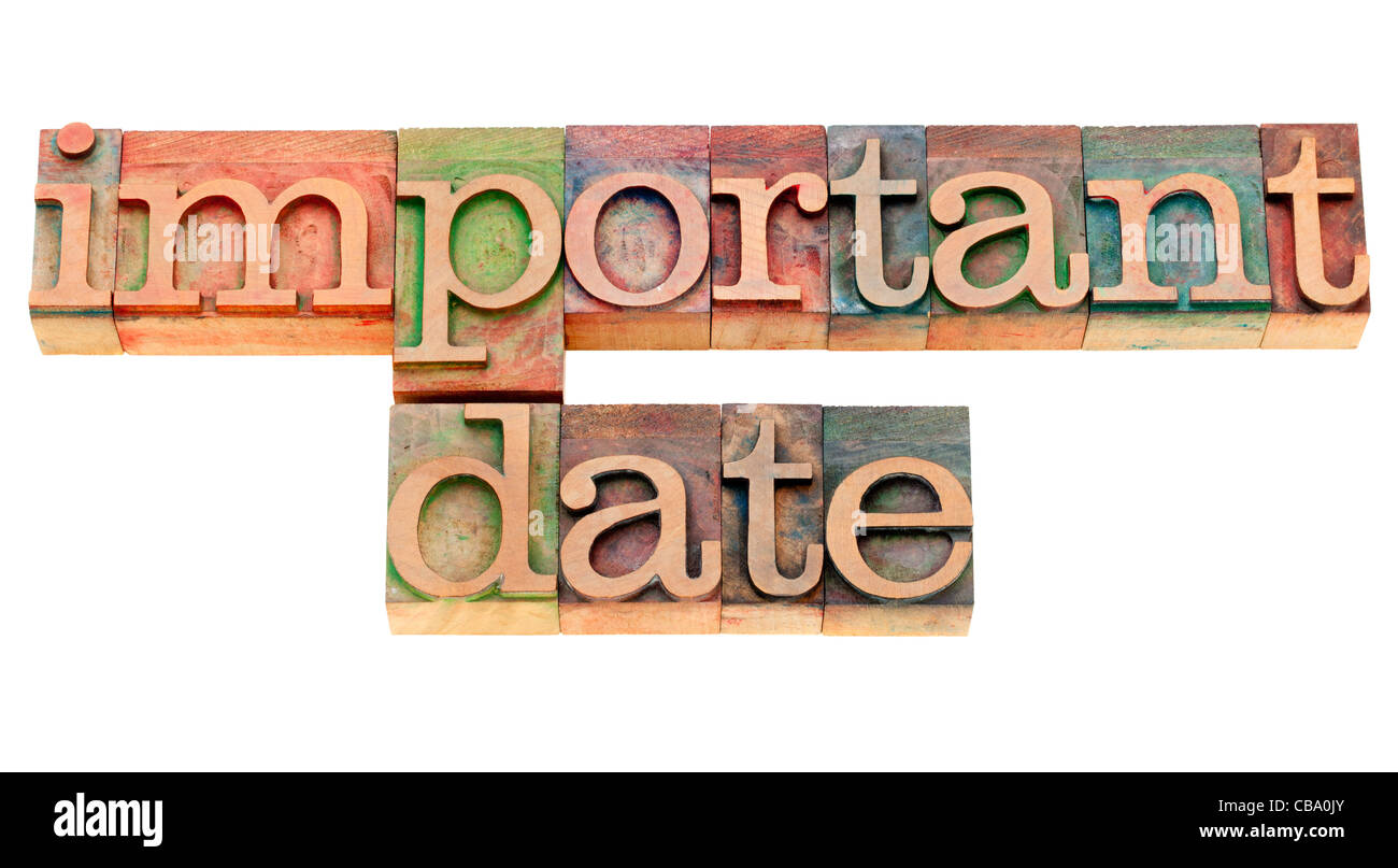 important date - isolated text in vintage wood letterpress printing ...