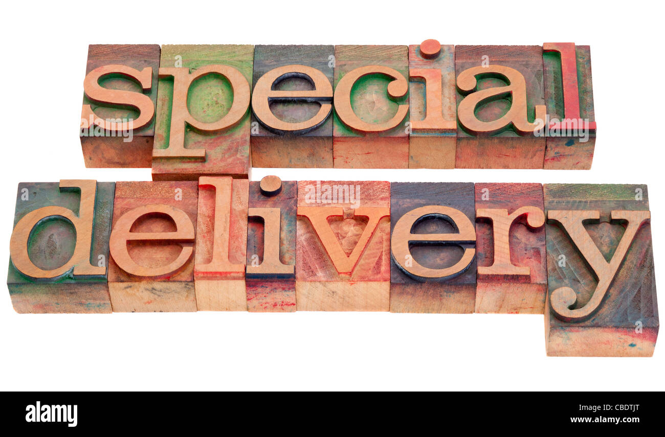 special delivery phrase in vintage wood letterpress printing blocks ...