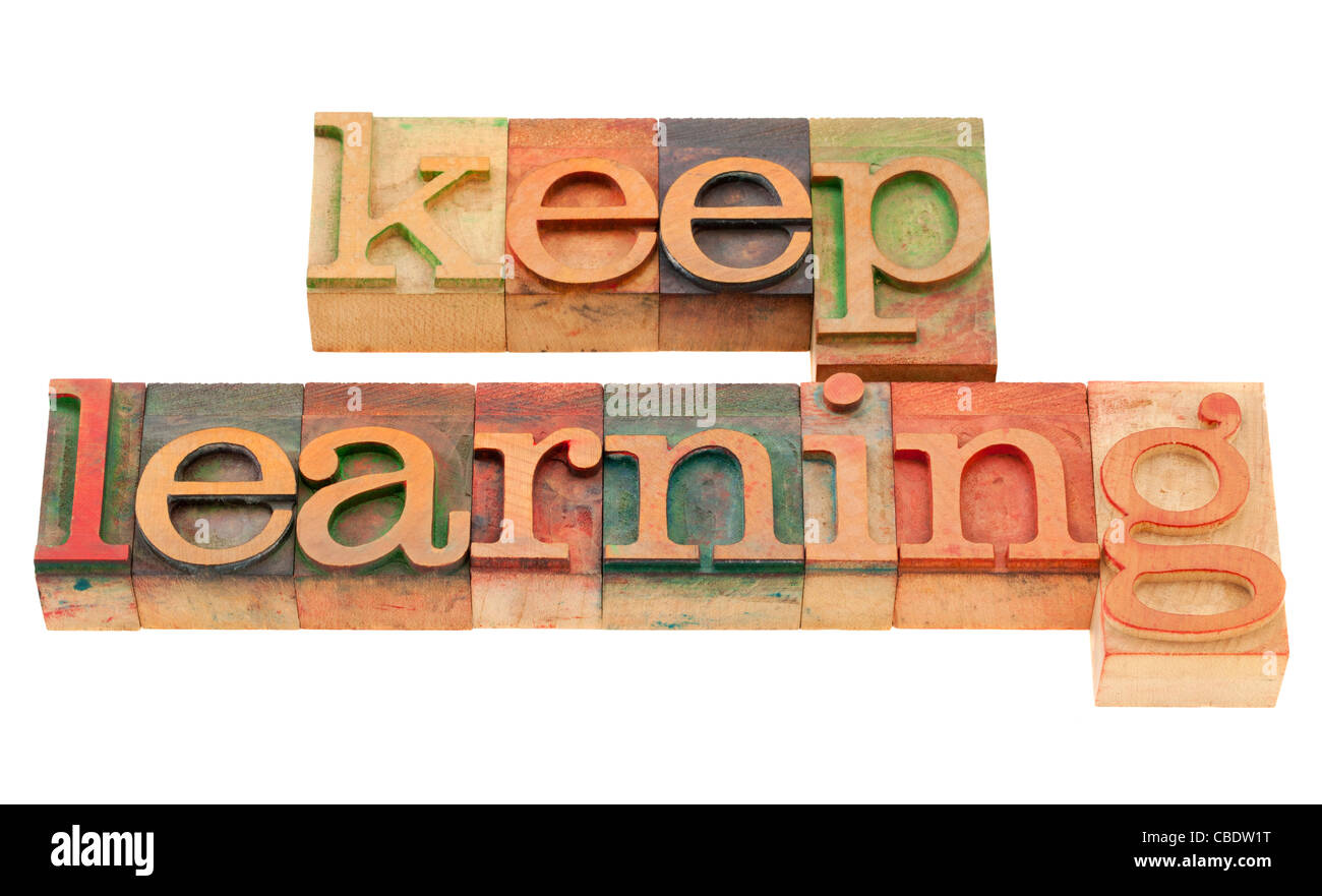 continuous education concept - keep learning words in vintage grunge ...