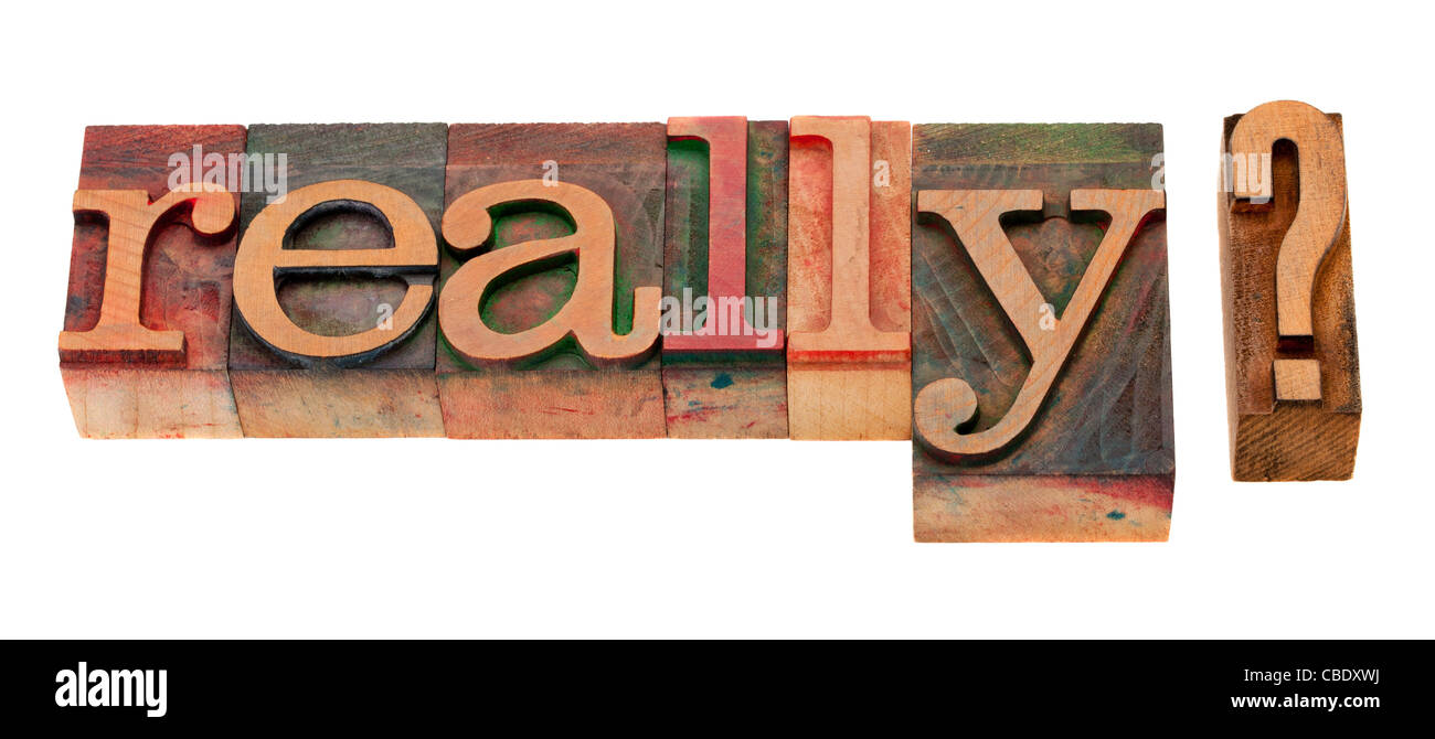 really question or doubt concept - word in vintage wooden letterpress ...