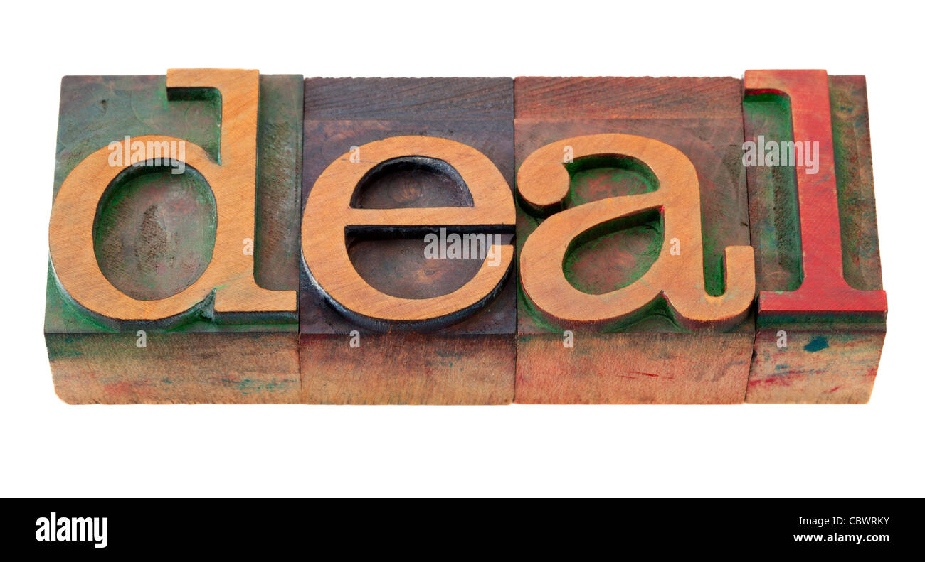 deal - word in vintage wooden letterpress printing blocks, stained by ...