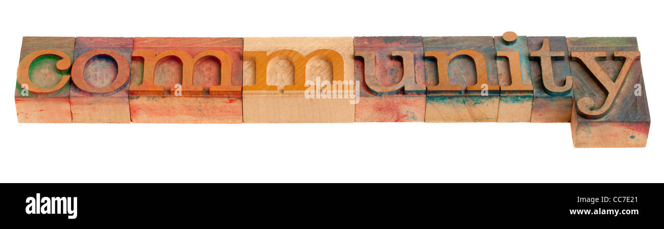 community - word in vintage wooden letterpress printing blocks ...
