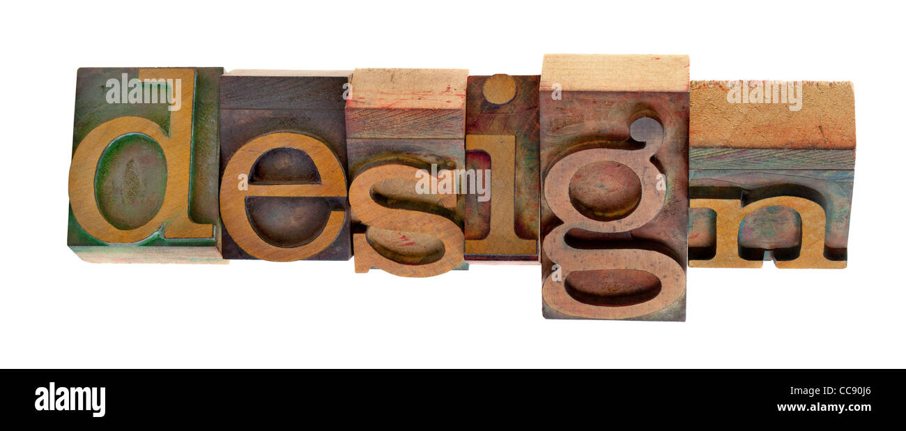 design word in vintage wooden letterpress type blocks, stained by color ...