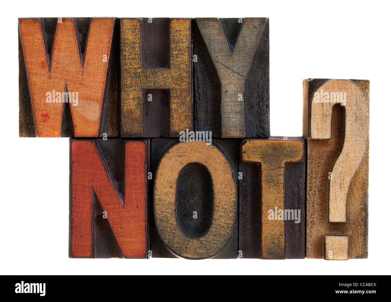 Why not question in vintage wooden letterpress type blocks, stained by ...
