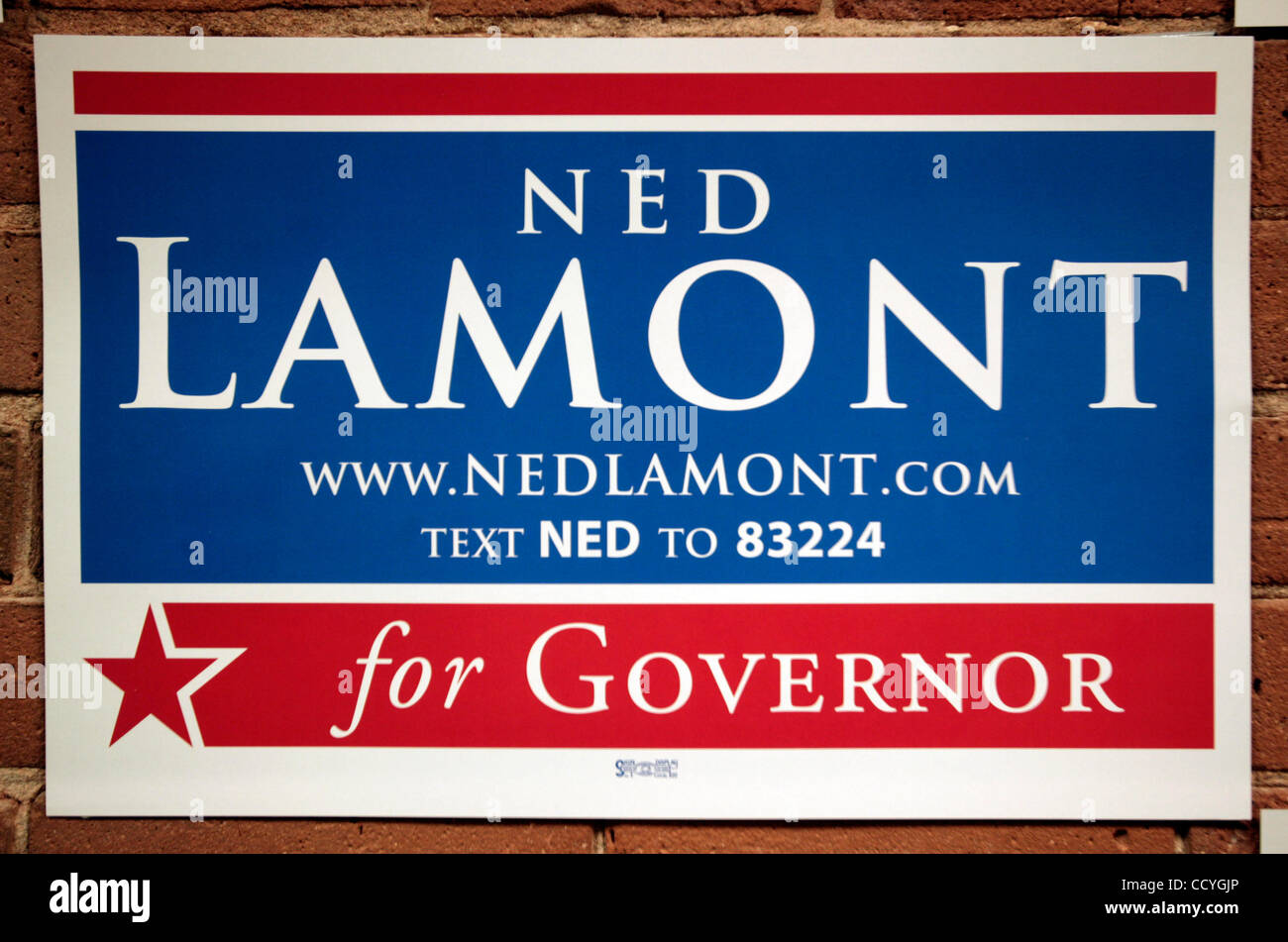 Campaign poster for NED LAMONT, Candidate for Governor of CT, at the ...
