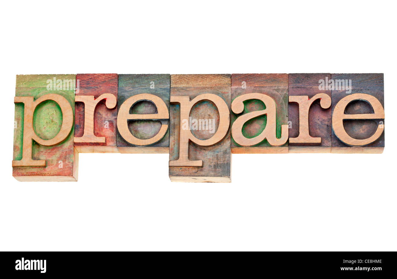 prepare - isolated word in vintage wood letterpress printing blocks ...