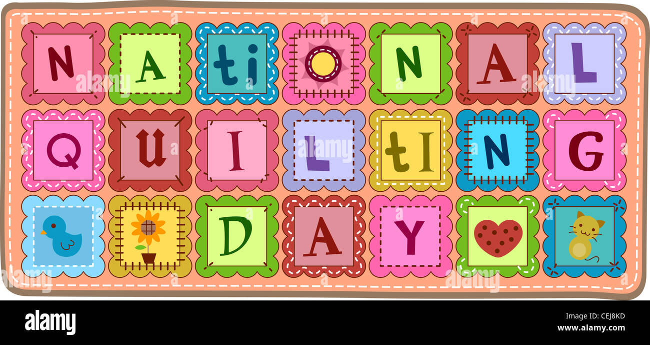 Illustration of a Quilt with a National Quilting Day Theme Stock Photo ...