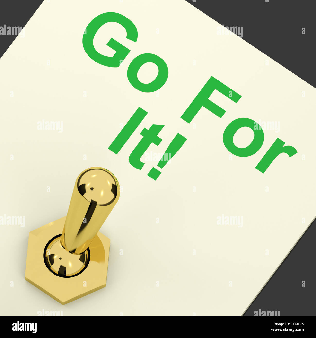 Go For It Gold Switch For Motivation And Action Stock Photo - Alamy