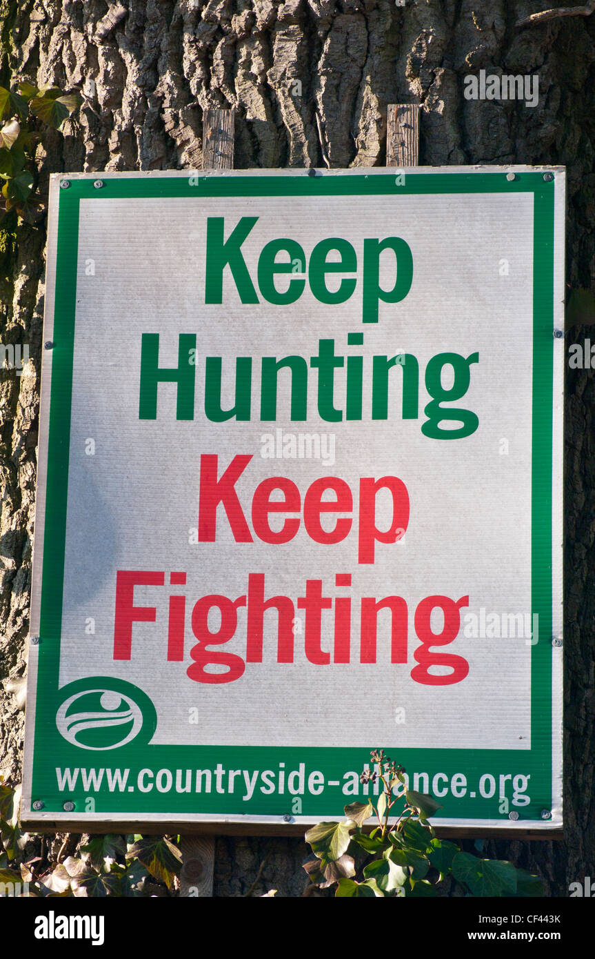 The Countryside Alliance Pro Hunt Sign Keep Hunting Keep Fighting Stock ...