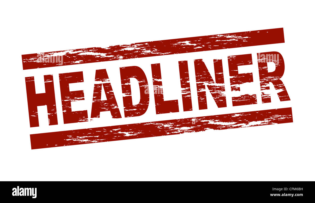 Stylized red stamp showing the term headliner. All on white background ...