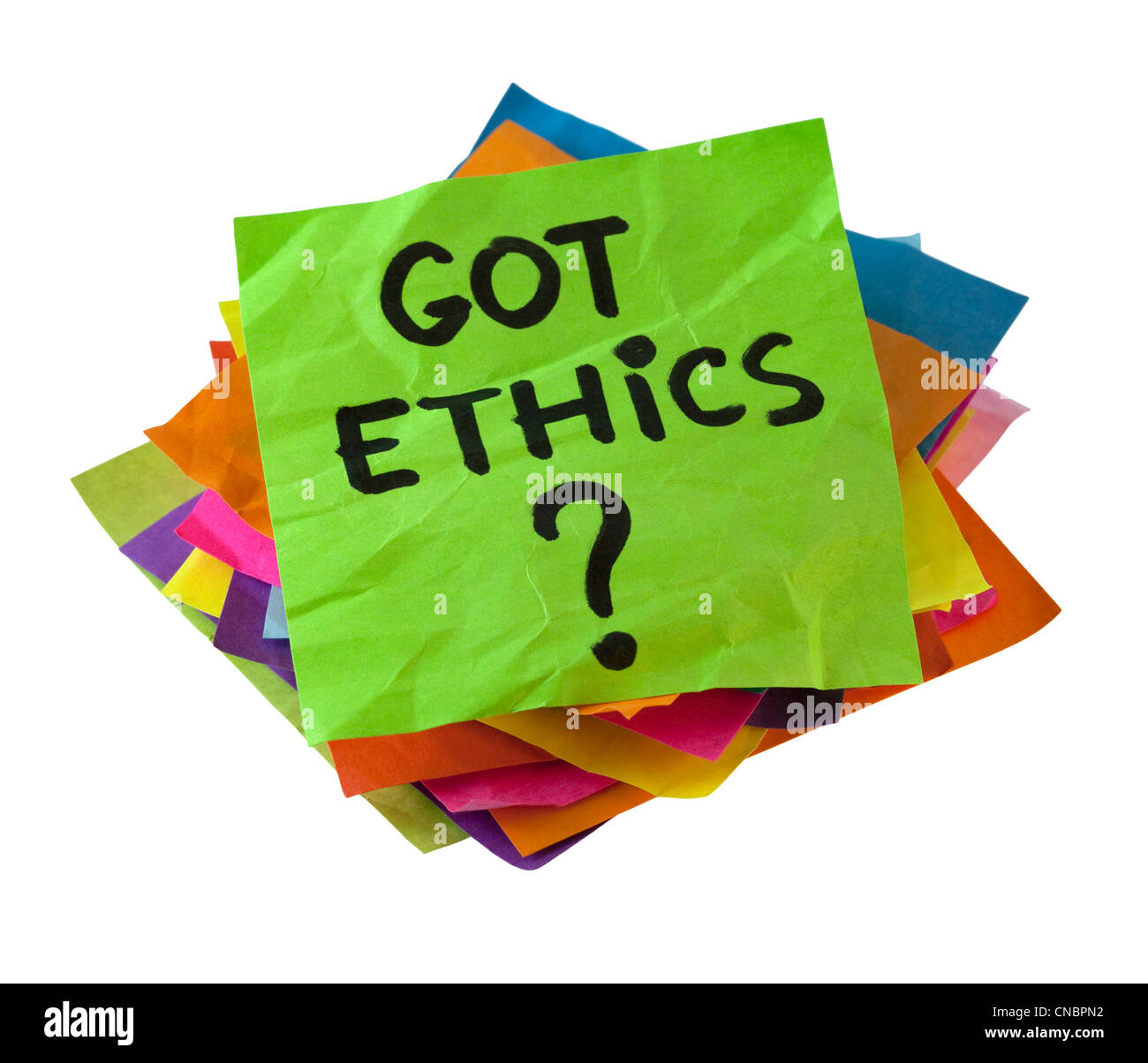 Got ethics? Are you ethical question. A stack of colorful reminder ...