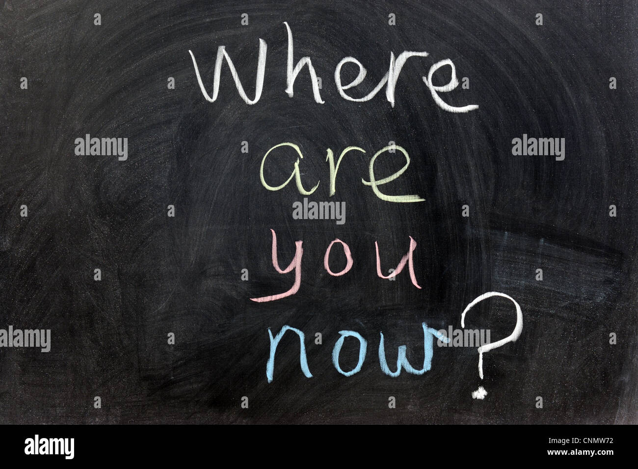 Chalk writing - Where are you now Stock Photo - Alamy