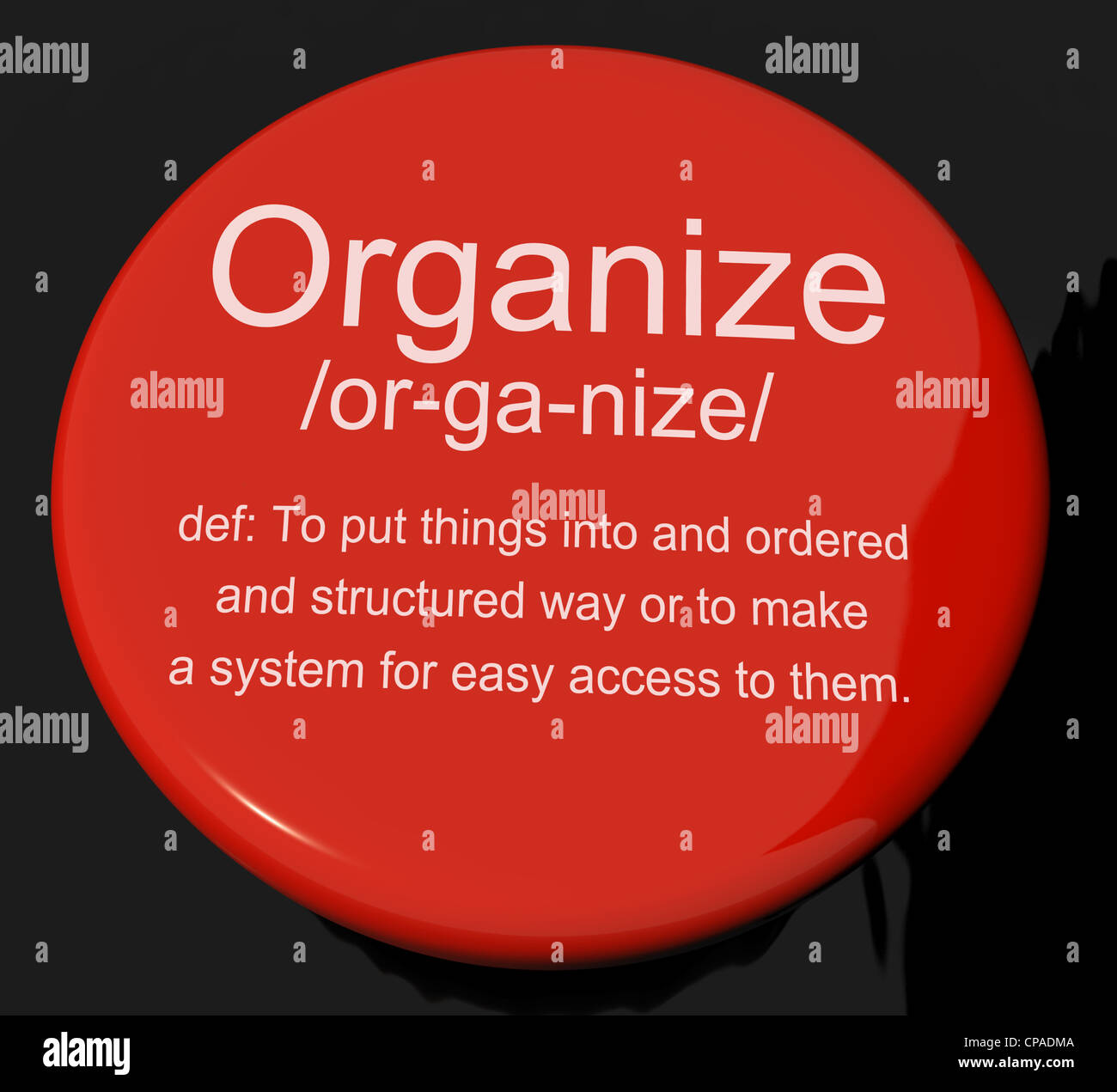 Organize Definition Button Shows Managing Or Arranging Into Structure ...