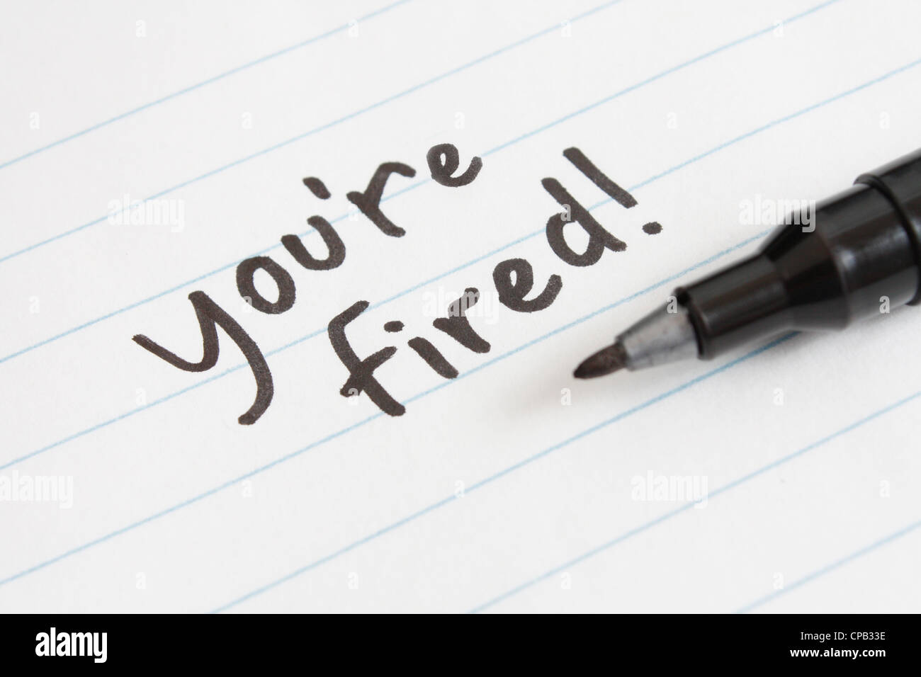 You're fired hi-res stock photography and images - Alamy