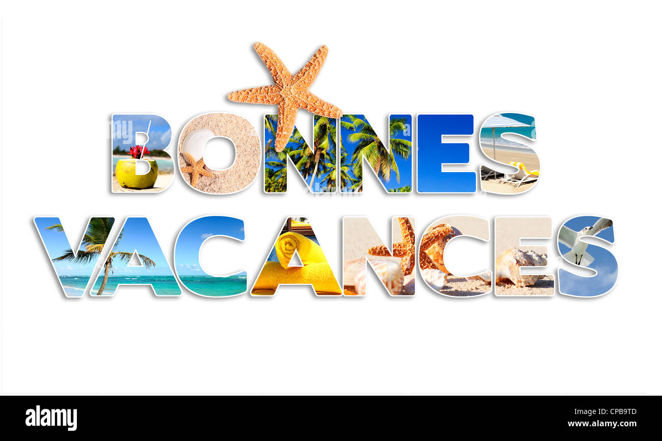 Graphic words to wish good holidays in french language Stock Photo - Alamy