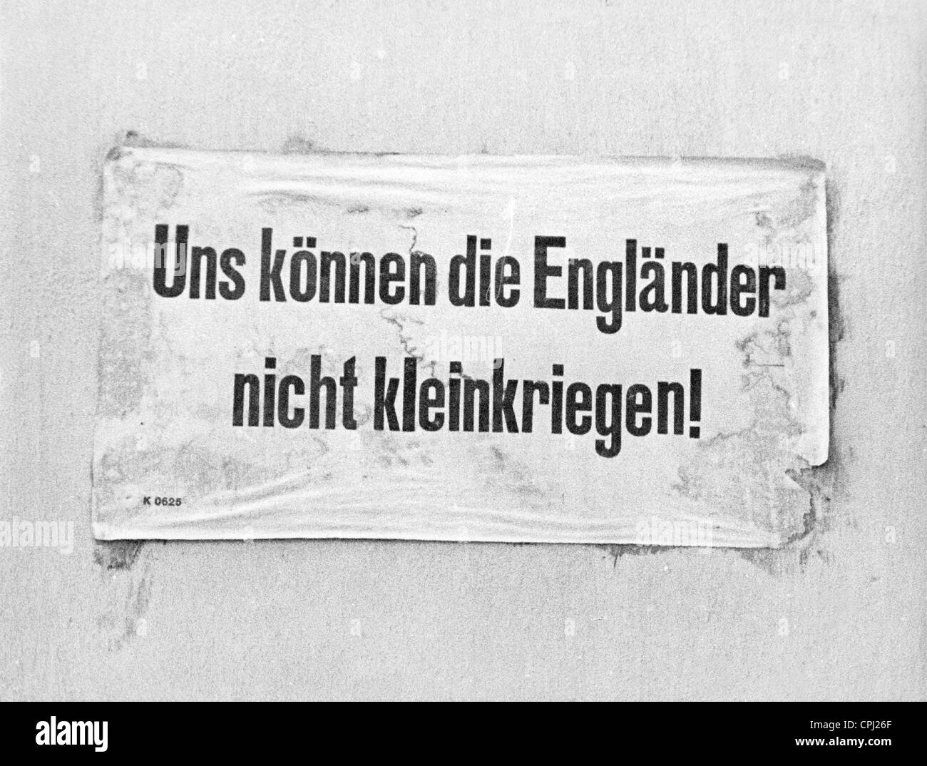 exhortation to hold out in a German city during WW ll, 1942 Stock Photo ...