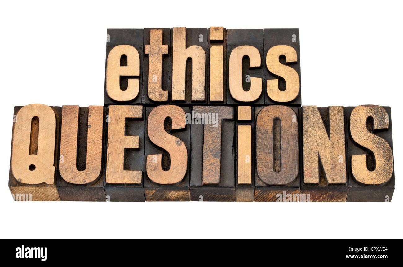 ethics questions - moral dilemma concept - isolated text in vintage ...