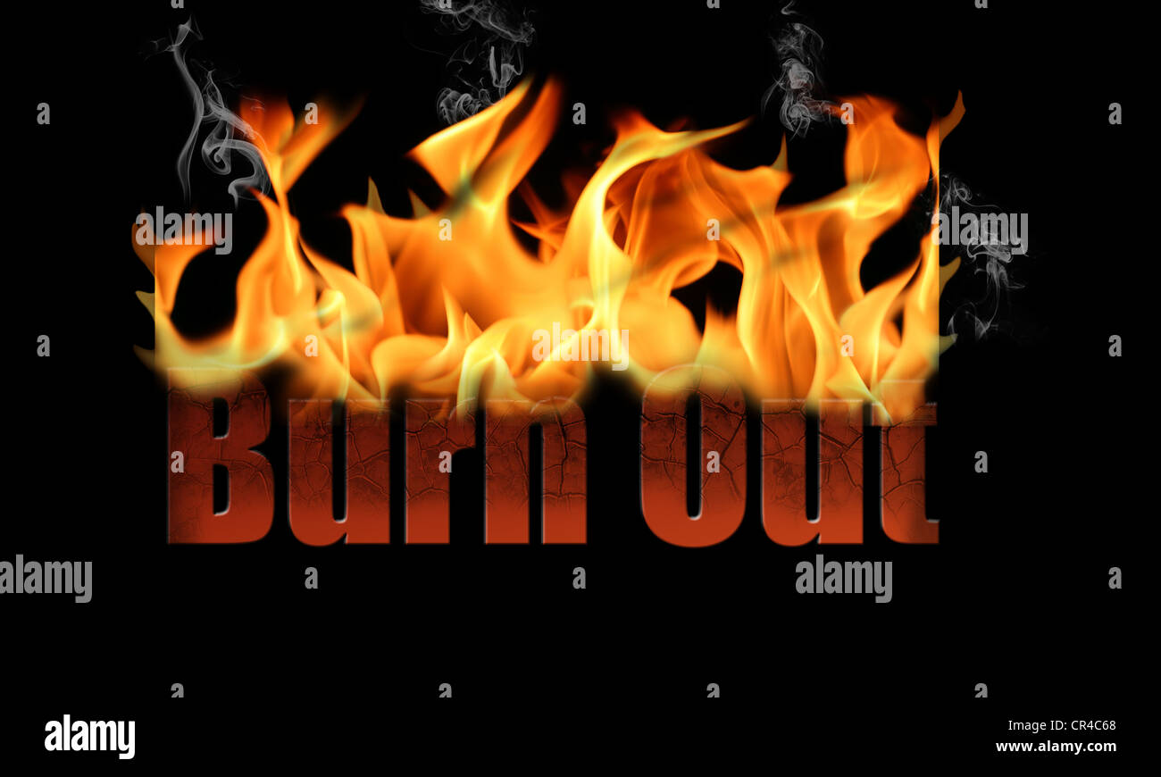 word Burn Out is used in flame or fire text on a black background with ...