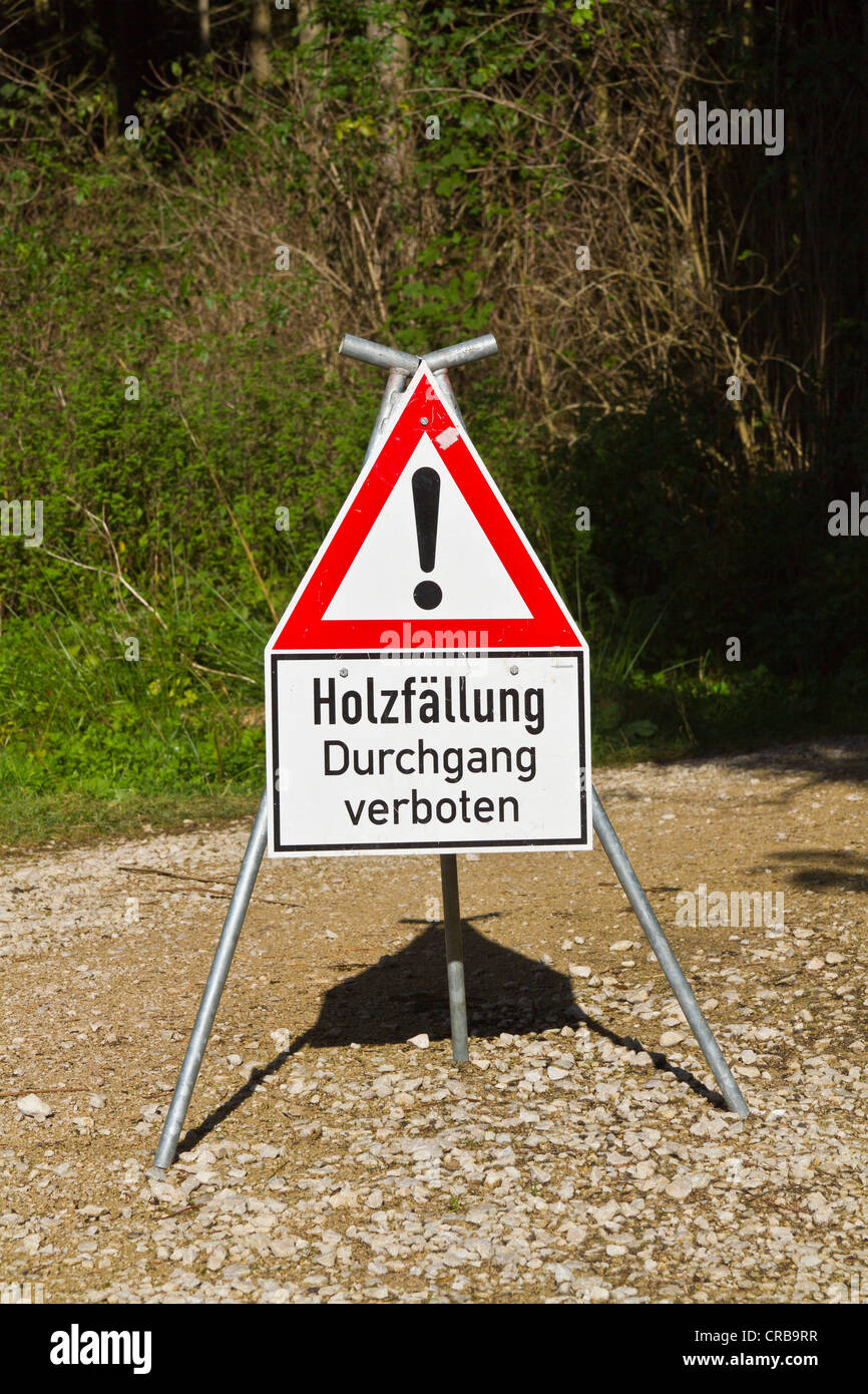 Logging warning sign hi-res stock photography and images - Alamy