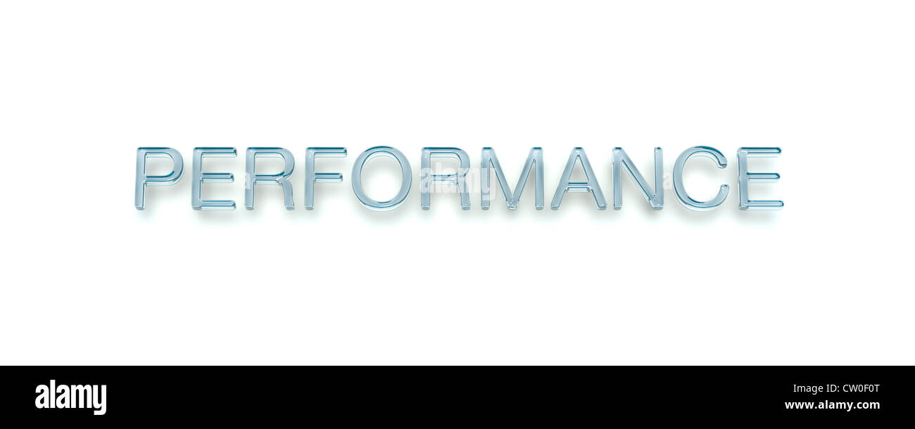3D Key Word "PERFORMANCE" Glass Style Stock Photo - Alamy