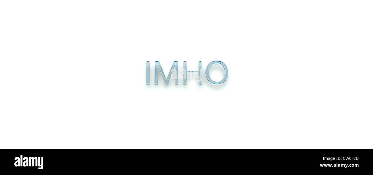 3D Key Word "IMHO" Glass Style Stock Photo - Alamy