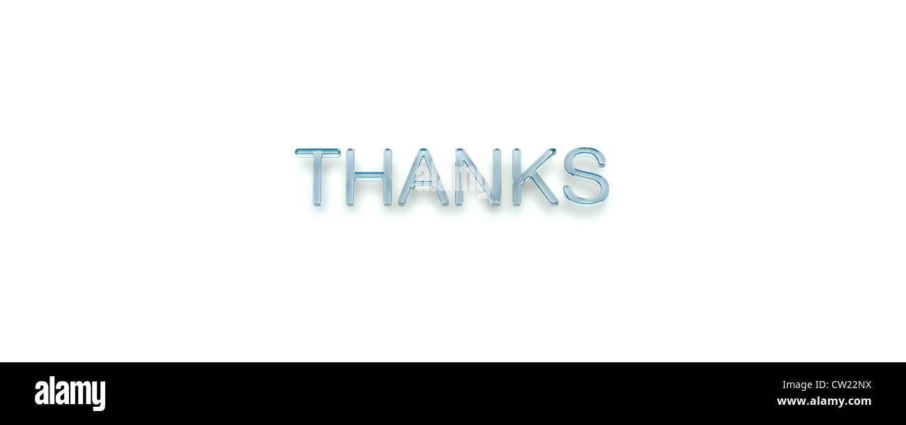 3D Key Word "THANKS" Glass Style Stock Photo - Alamy