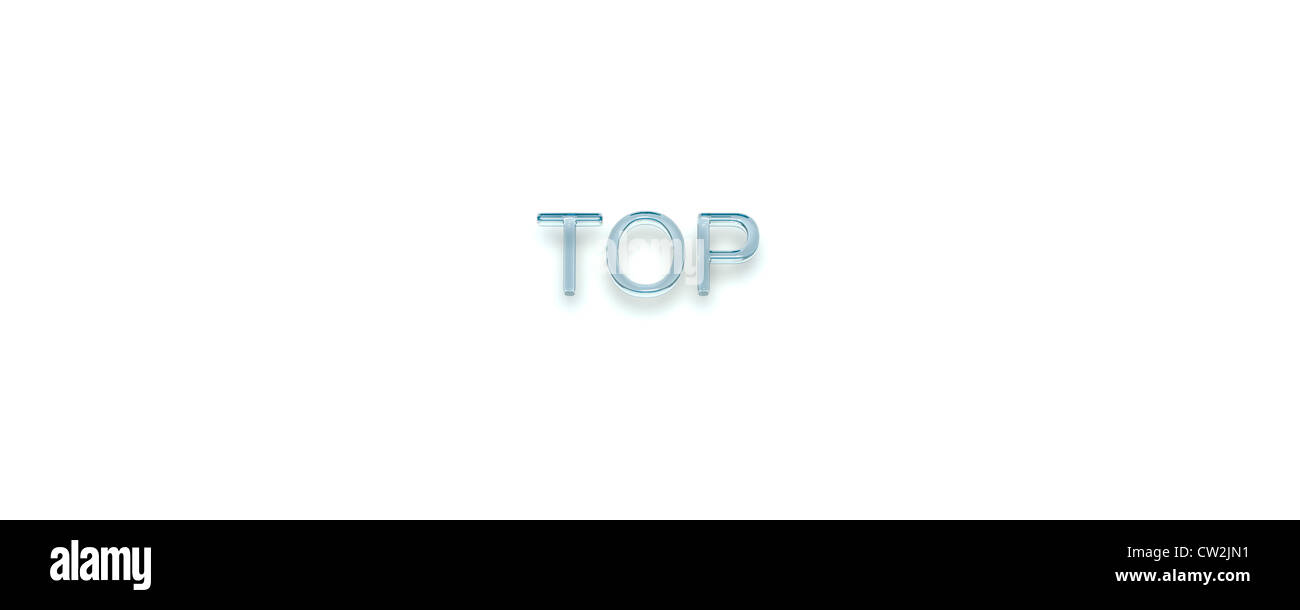 3D Key Word "TOP" Glass Style Stock Photo - Alamy