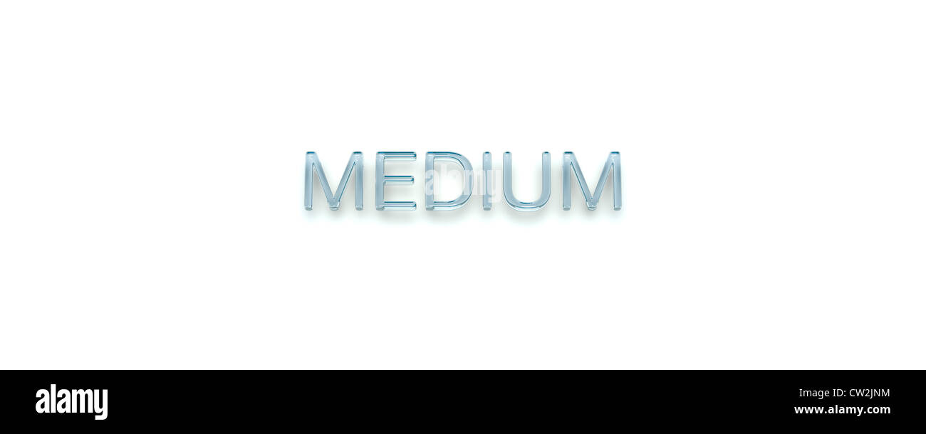 3D Key Word "MEDIUM" Glass Style Stock Photo - Alamy