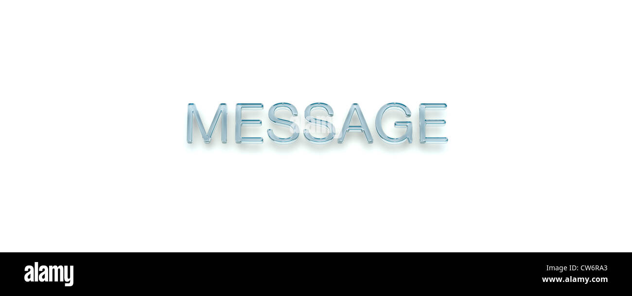 3D Key Word "MESSAGE" Glass Style Stock Photo - Alamy