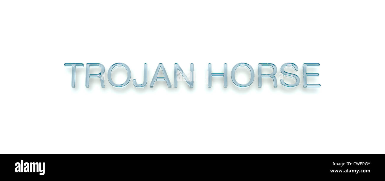 3D Key Word "TROJAN HORSE" Glass Style Stock Photo - Alamy