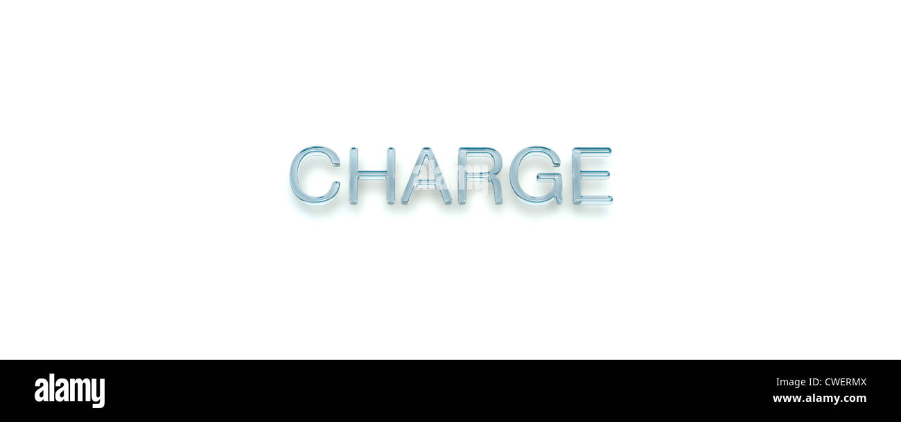 3D Key Word "CHARGE" Glass Style Stock Photo - Alamy