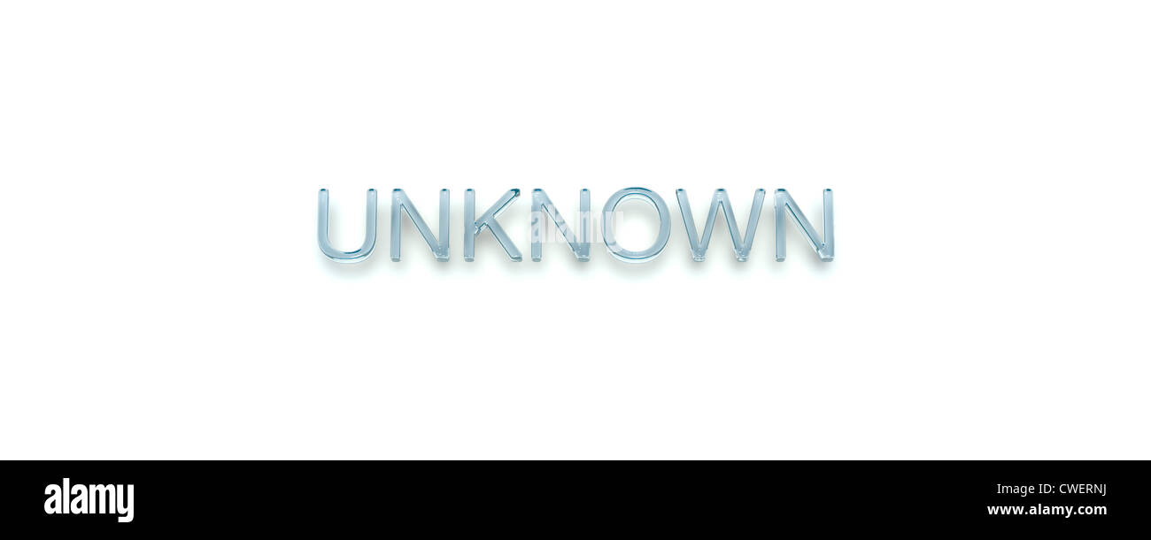 3D Key Word "UNKNOWN" Glass Style Stock Photo - Alamy