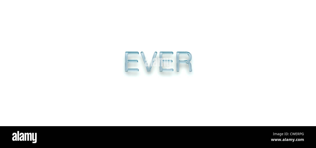3D Key Word "EVER" Glass Style Stock Photo - Alamy