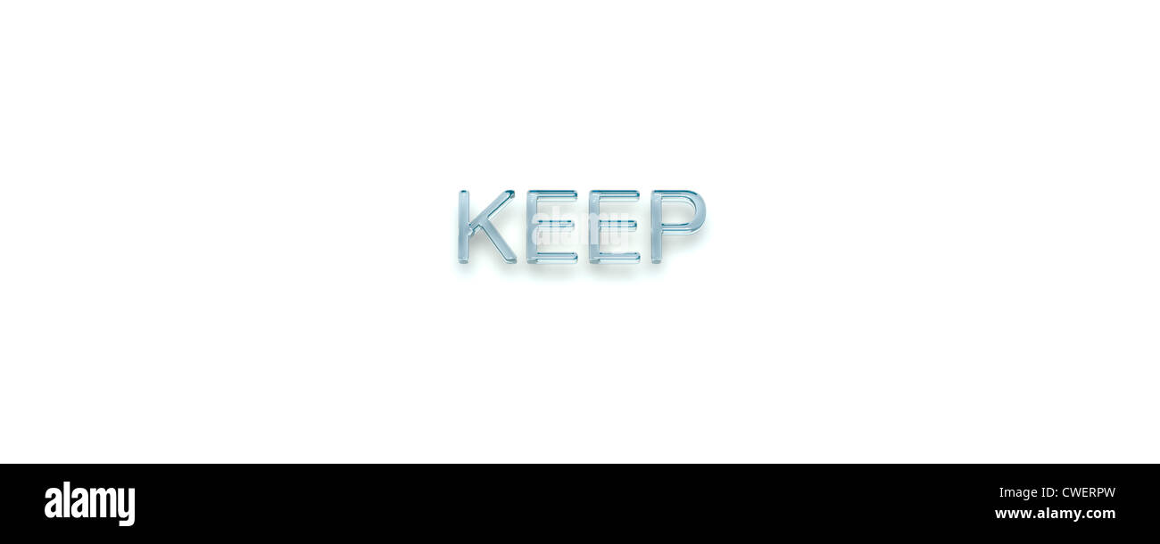 3D Key Word "KEEP" Glass Style Stock Photo - Alamy