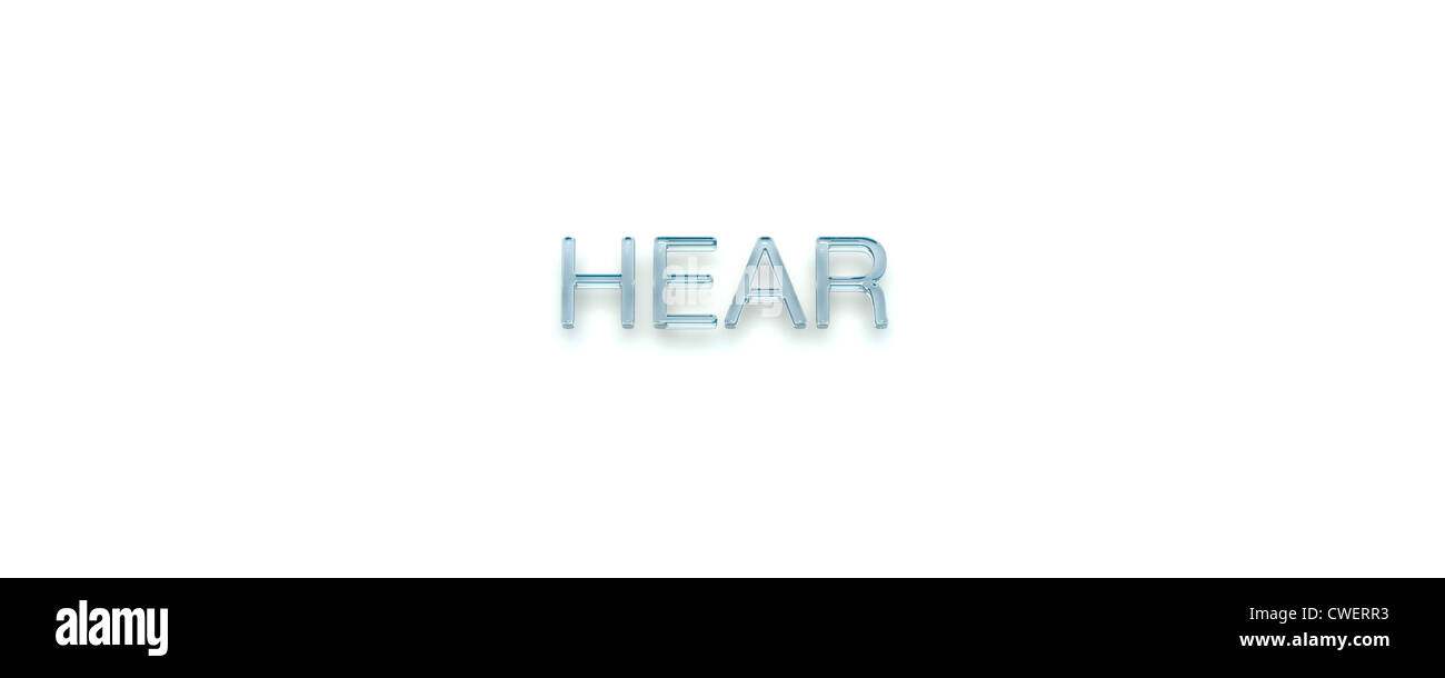3D Key Word "HEAR" Glass Style Stock Photo - Alamy