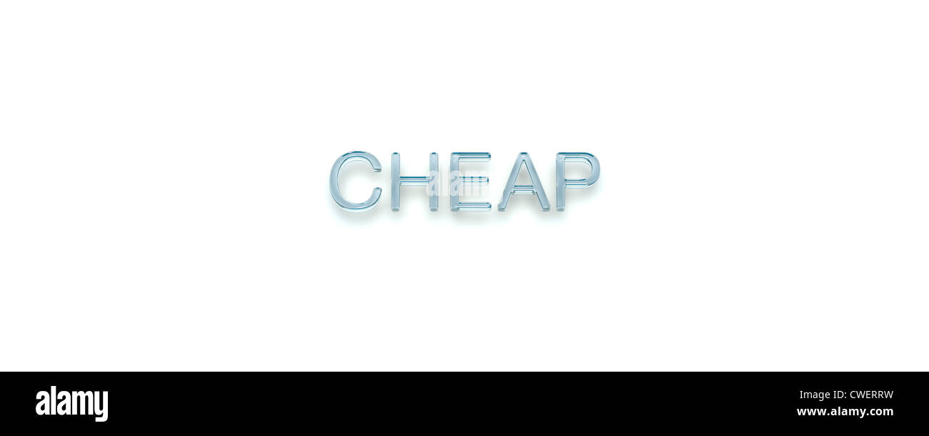 3D Key Word "CHEAP" Glass Style Stock Photo - Alamy